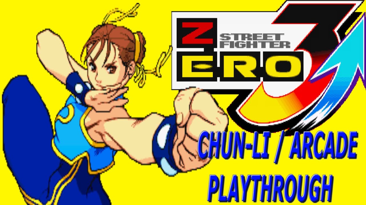 Street Fighter Zero 3 | ARCADE | Playthrough with CHUN-LI - YouTube