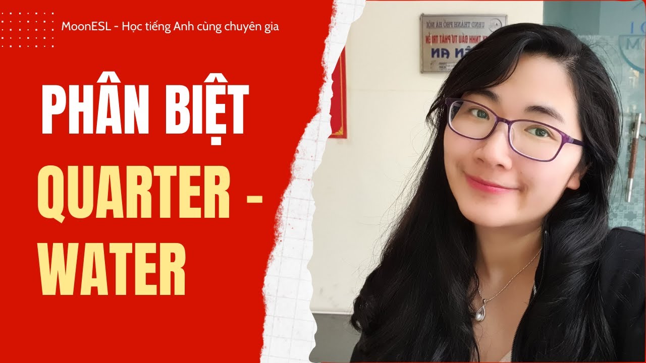 Phân biệt phát âm: quarter - water - YouTube