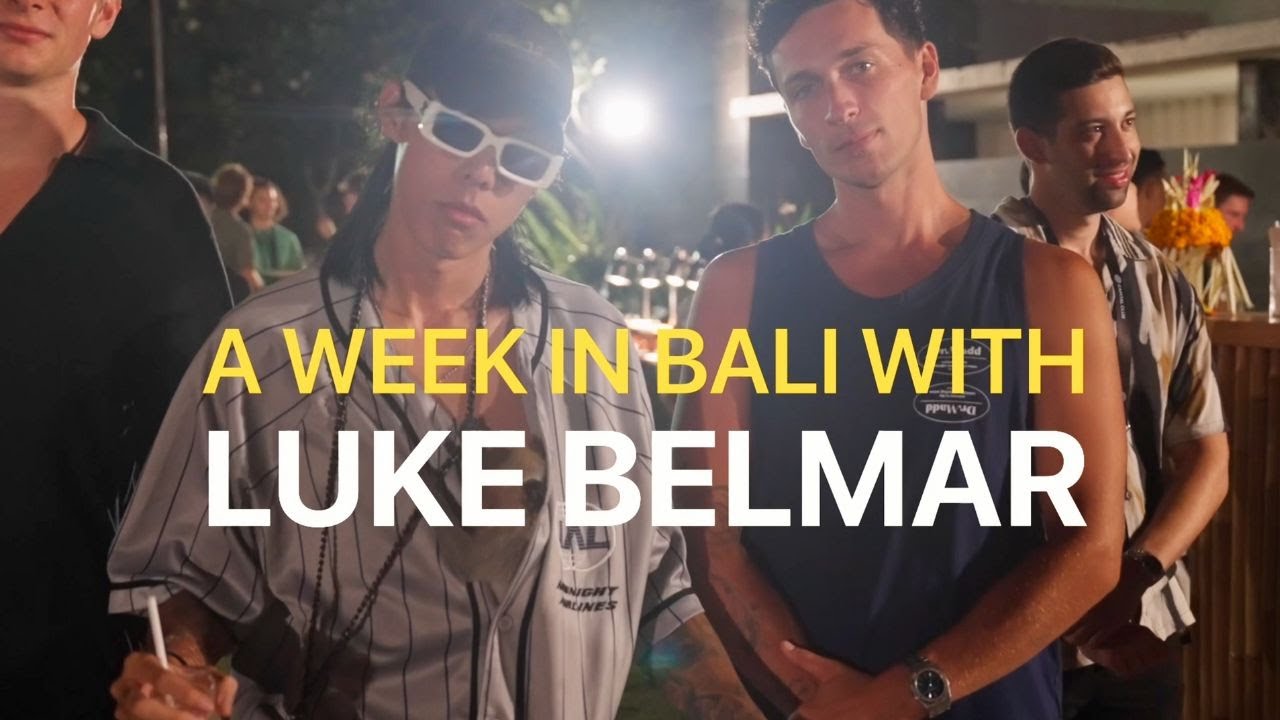 A week in Bali with Luke Belmar | Capital Club 24 - YouTube