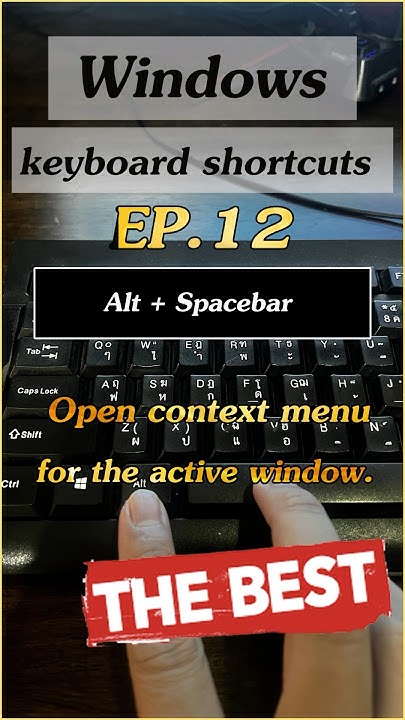 Windows keyboard shortcuts Ep.12 alt+Spacebar Open context menu for the active window - YouTube