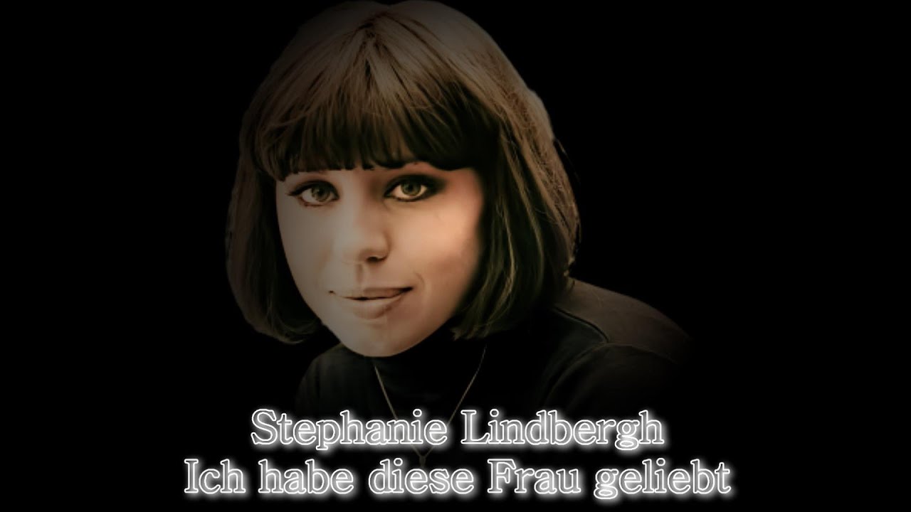 Stephanie Lindbergh - Ich habe diese Frau geliebt (1980) - YouTube