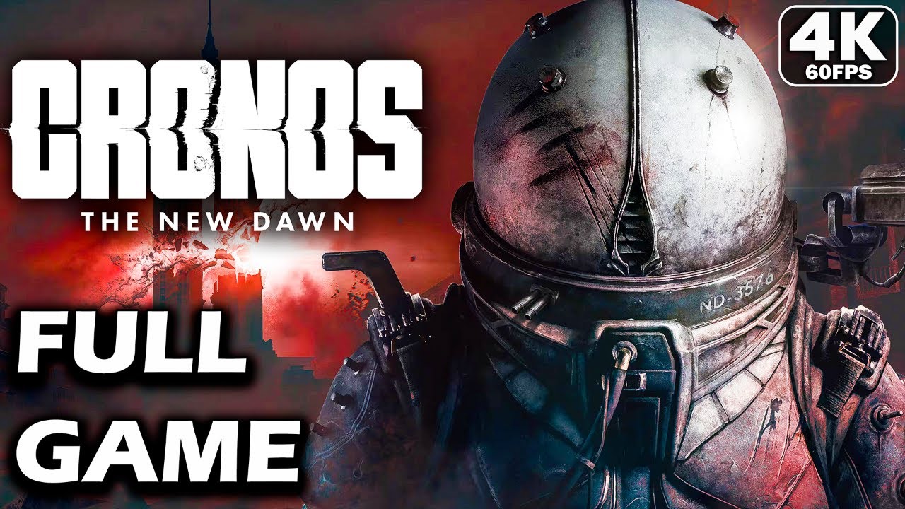 CRONOS THE NEW DAWN Gameplay Walkthrough FULL GAME [4K 60FPS PC ULTRA ...