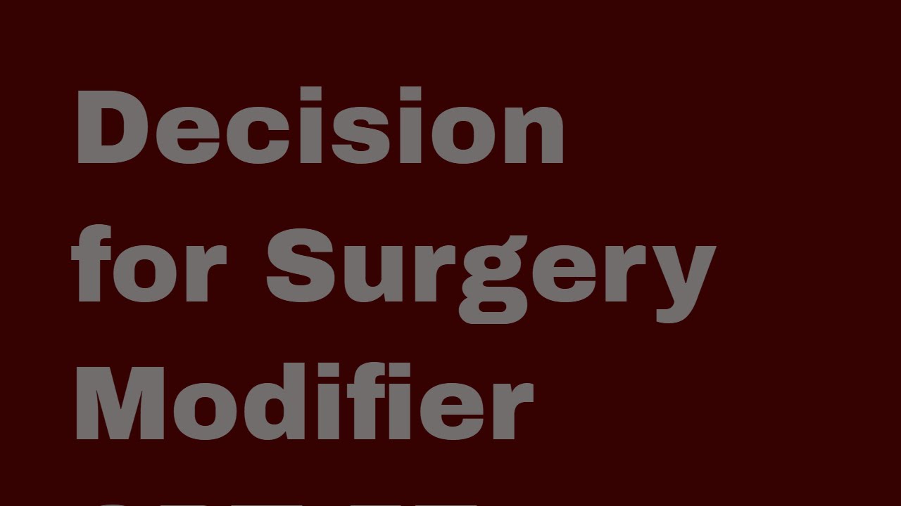 How To Use CPT Modifier 57 YouTube How To Use CPT Modifier 57 YouTube