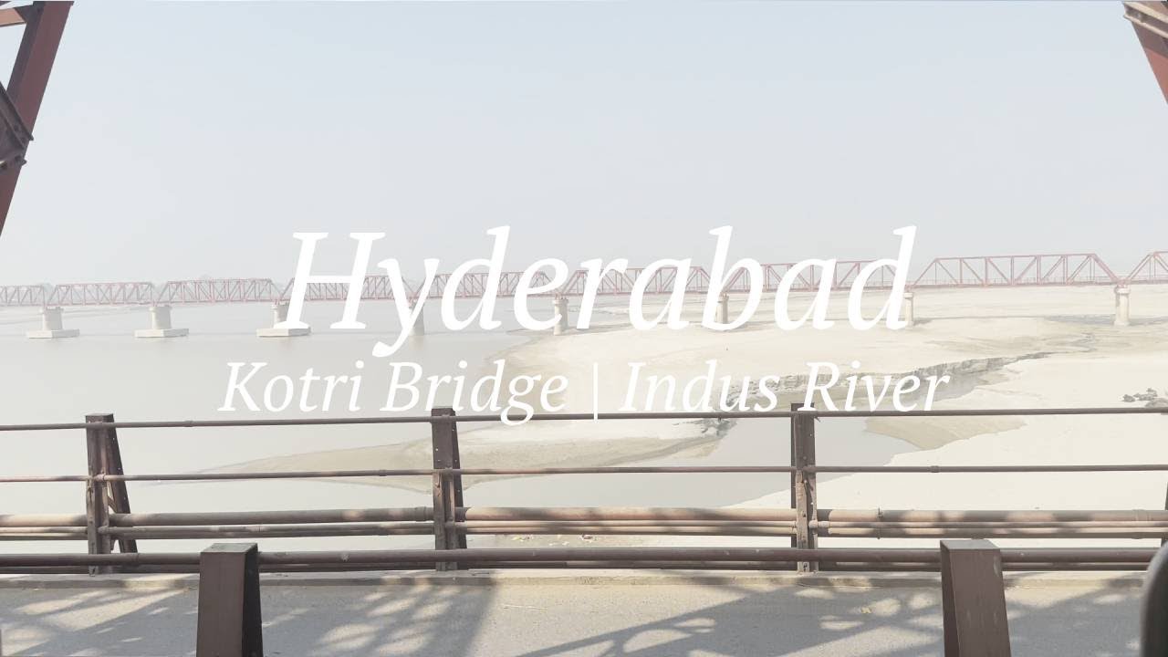 Enjoy Hyderabad View from Train | Kotri Bridge | Indus River - YouTube