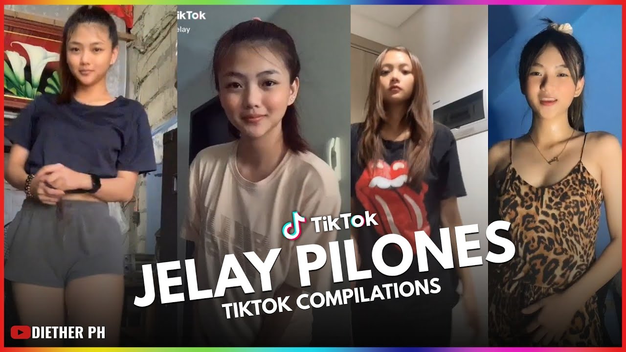 JELAY PILONES [DANCE] | TIKTOK COMPILATIONS - YouTube
