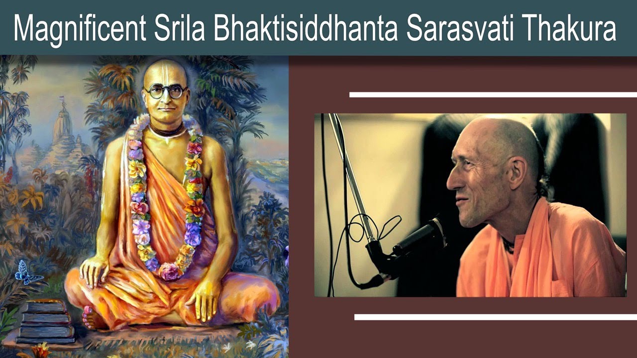 Magnificent Srila Bhaktisiddhanta Sarasvati Thakura - YouTube