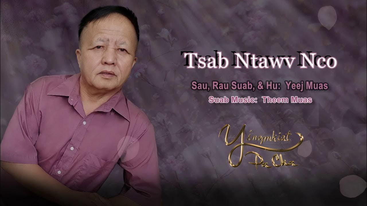 Tsab Ntawv Nco - Yeej Muas (Ying Moua) - YouTube