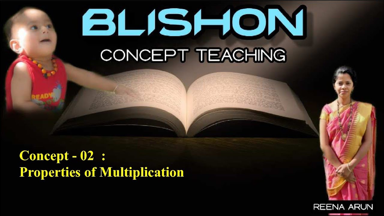 Concept 02 Properties Of Multiplication YouTube concept-02-properties-of-multiplication-youtube