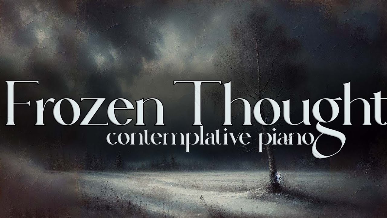 Frozen Thought. Contemplative piano music. DnD soundtrack. DMCA-free ...