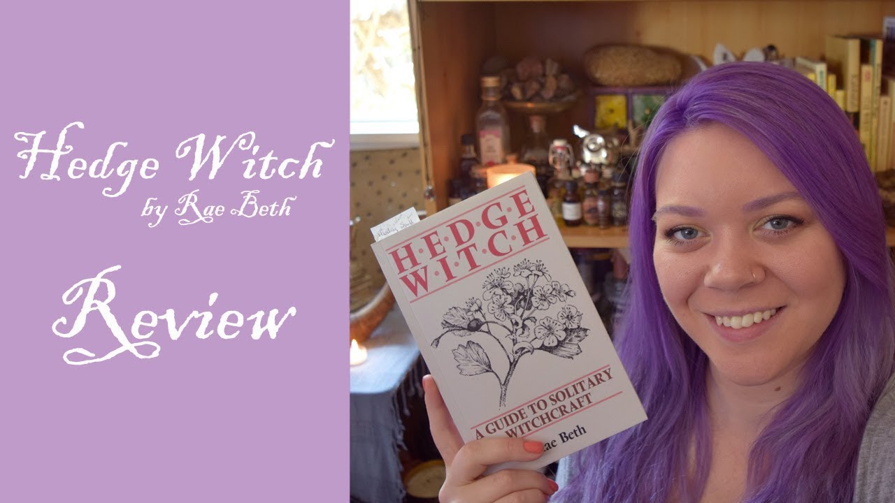 Hedge Witch by Rae Beth - Book Review - YouTube