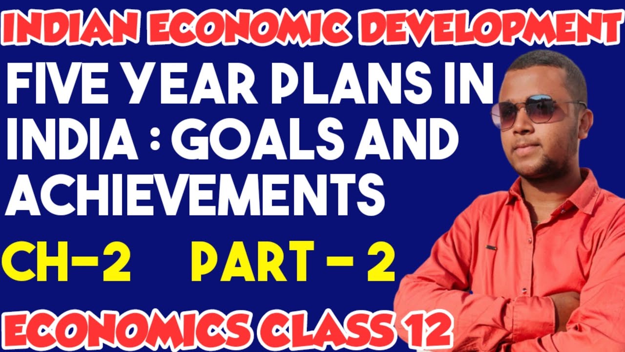 4-five-year-plans-in-india-l-goals-and-achievements-2-indian