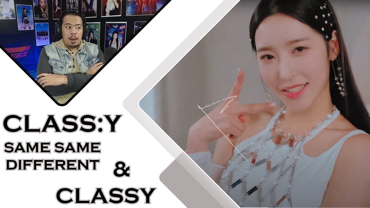 CLASS:y (클라씨) - "CLASSY" & "SAME SAME DIFFERENT" MV & LYRICS COLOR CODE | REACTION & REVIEW ...