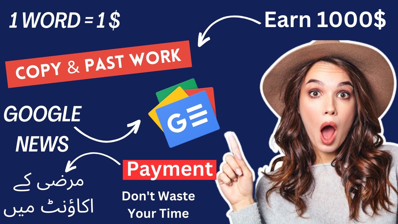 Earn Unlimited, Just Copy & Paste, Work With The Help Of Google News ...