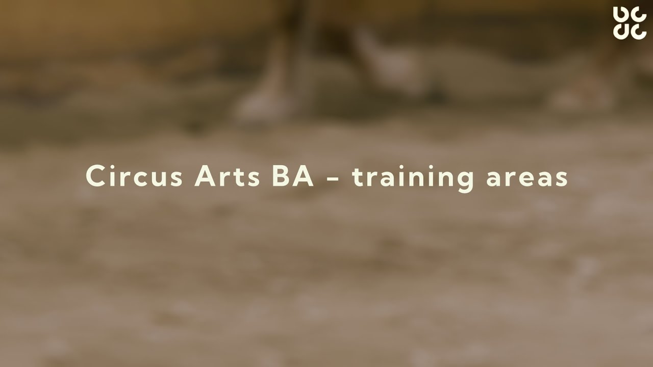 Circus Arts BA - training areas - YouTube