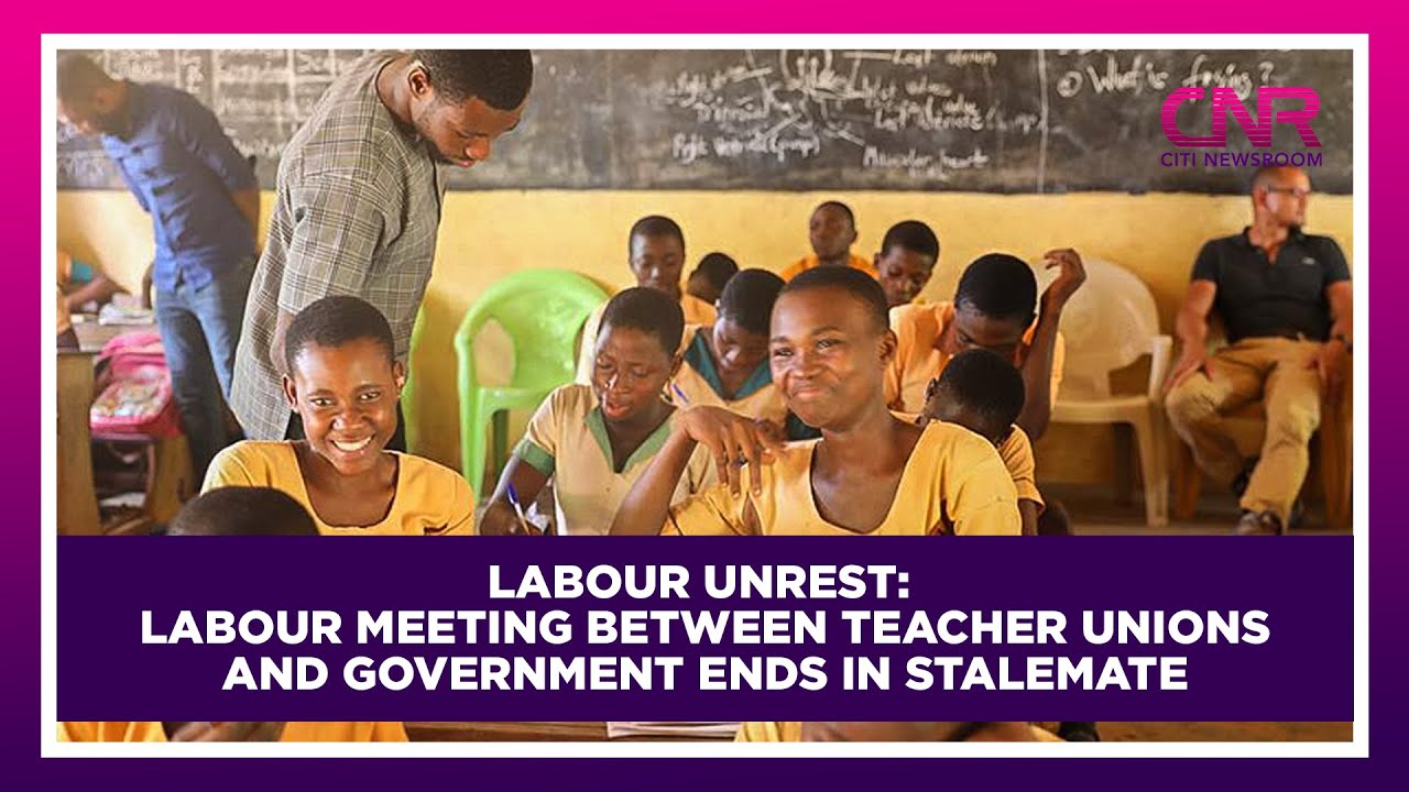 Labour unrest: Labour meeting between teacher unions and Government ...