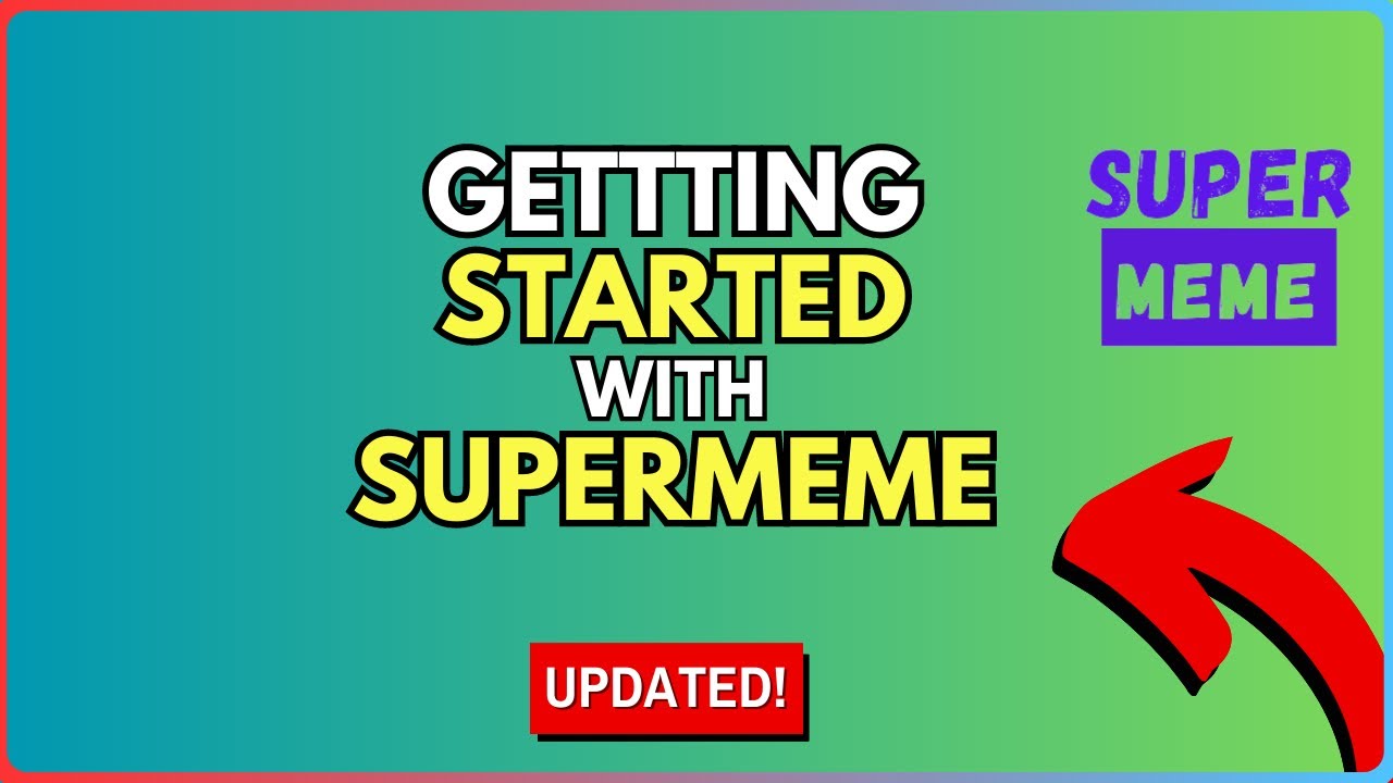How to Get Started with Super Meme in Under 2 Minutes - YouTube