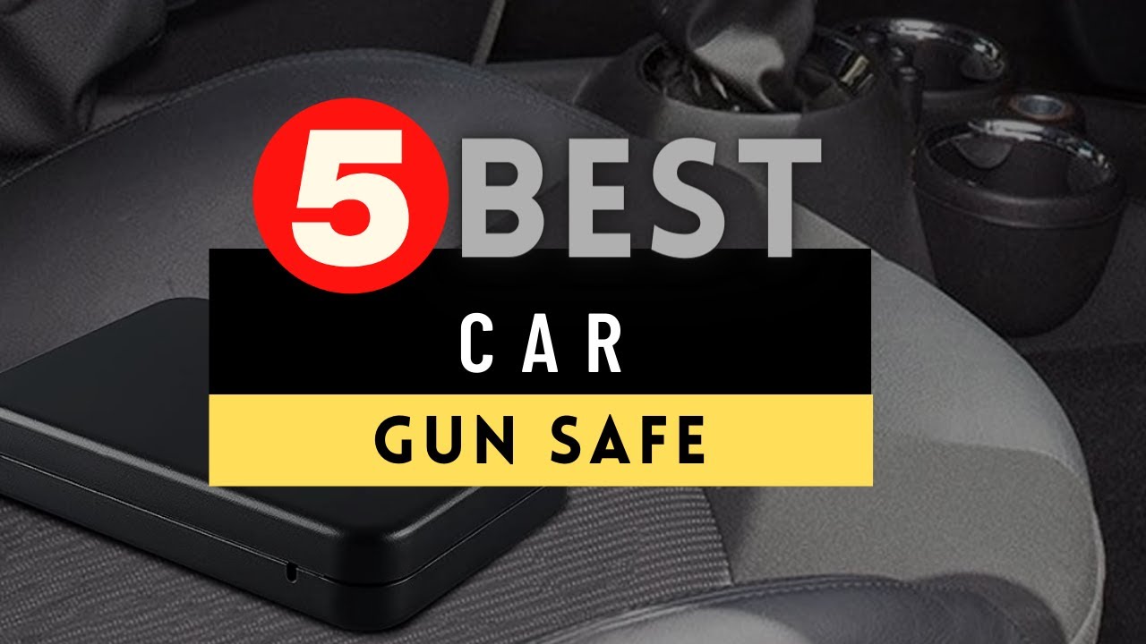 Best Car Gun Safe 2021 🔶 Top 5 Gun Safe for Car Reviews - YouTube