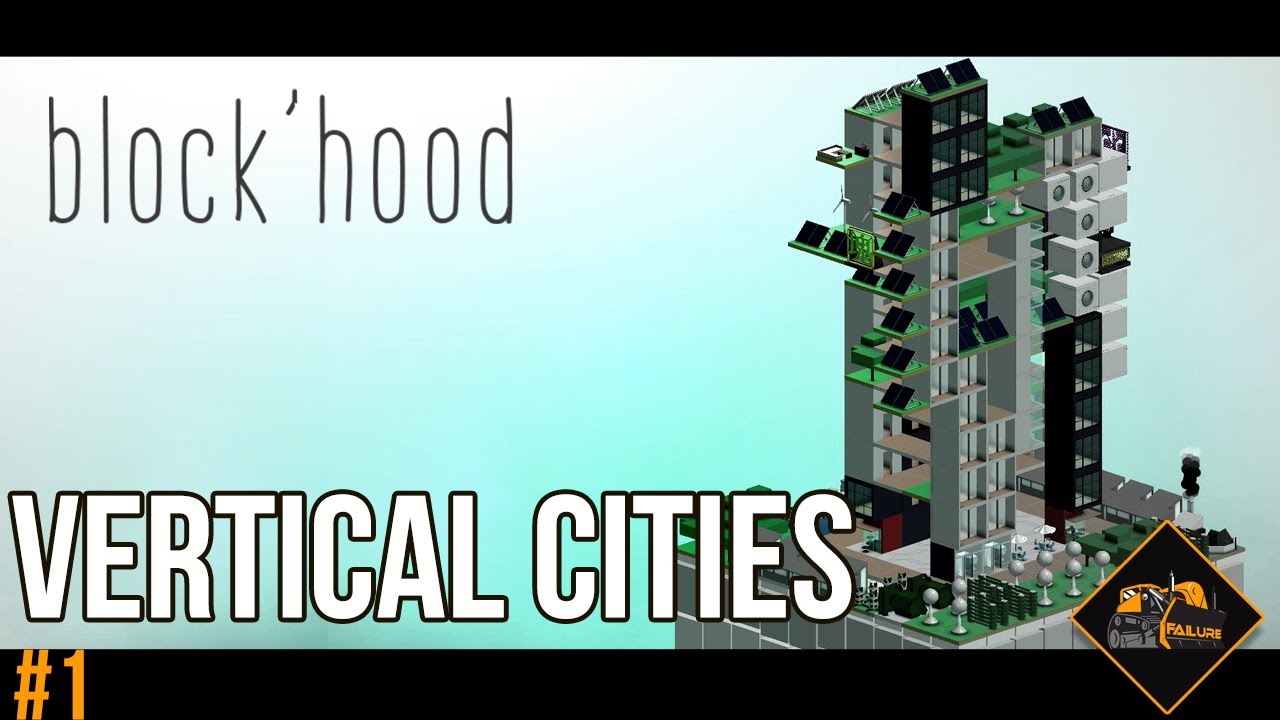 Block'Hood Vertical City Building Gameplay part 1 - YouTube