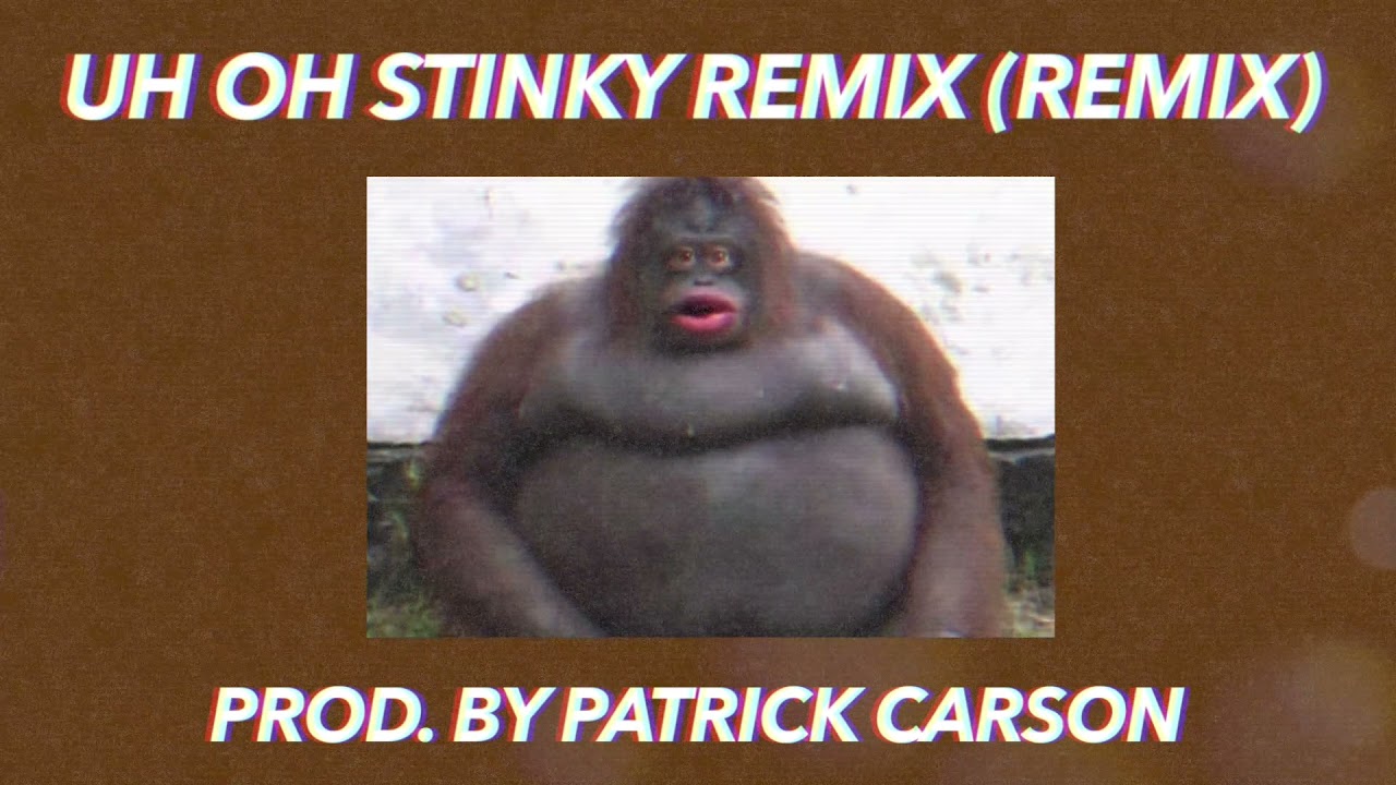 UH OH STINKY REMIX (REMIX) - YouTube