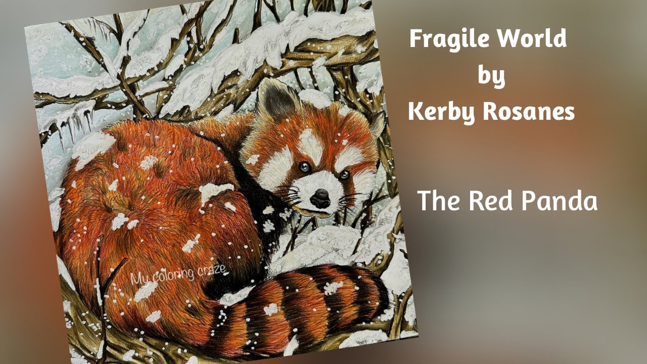 How to color animals | Red panda | Fragile world | Kerby Rosanes - YouTube