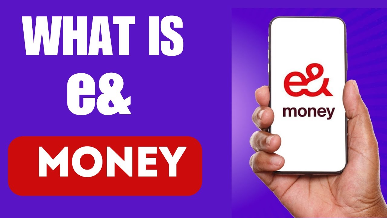 What is e& money? what is e& money app? - YouTube