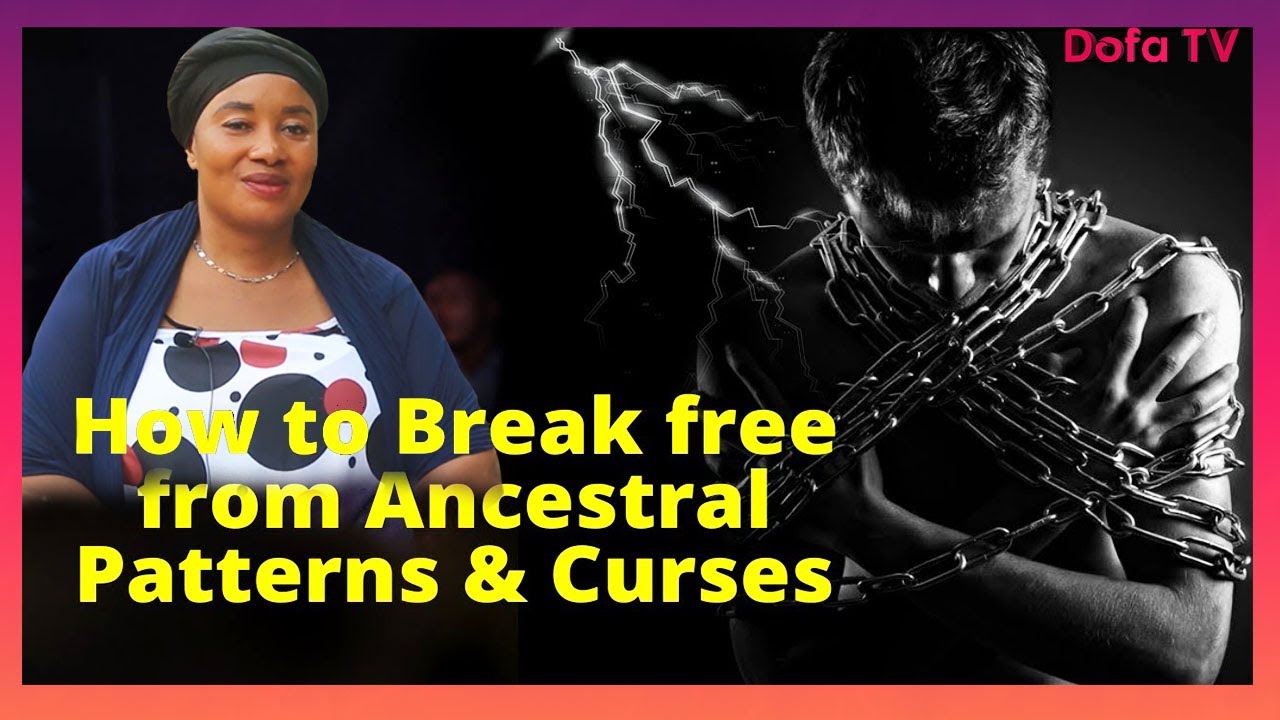 How To Break Your “GENERATIONAL CURSE” Once And For All. (STEP BY STEP ...