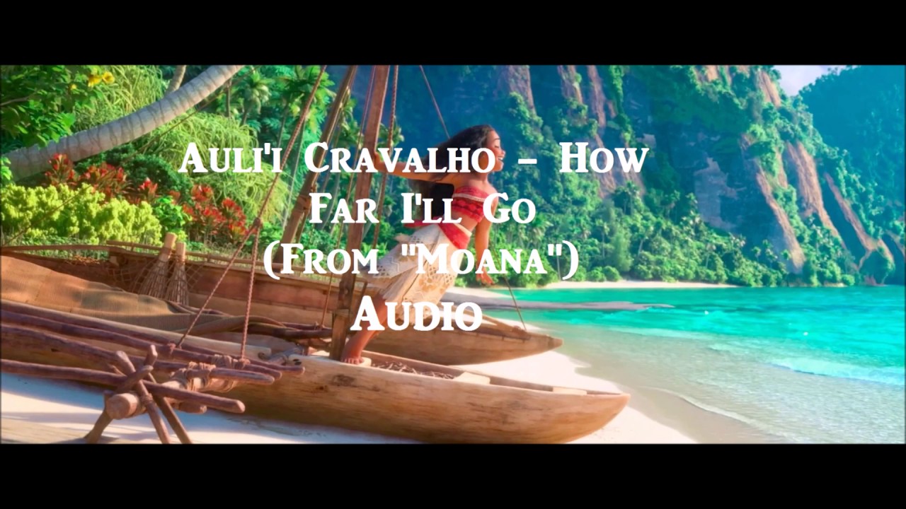 Auli'i Cravalho - How Far I'll Go | Audio | (From "Moana") - YouTube