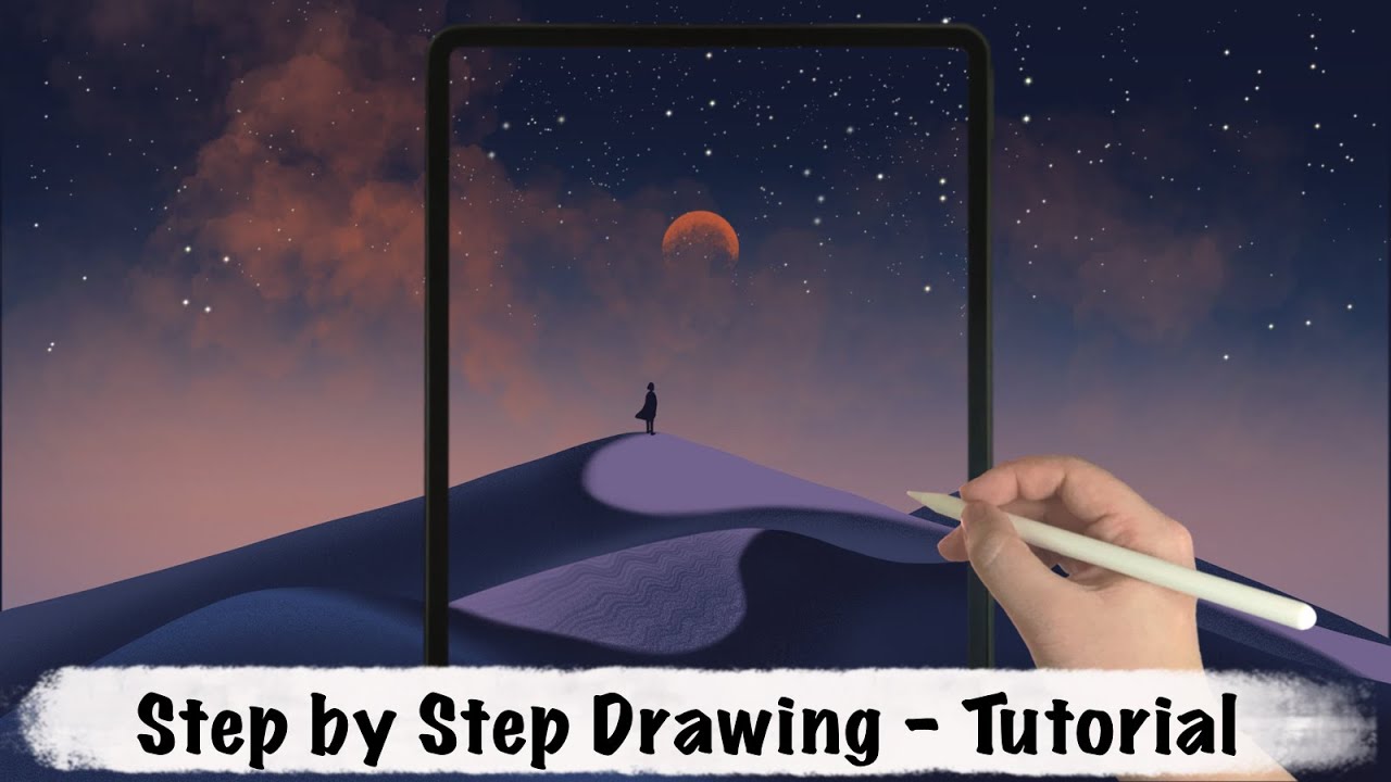 Looking at the Moon in the Desert iPad Procreate Drawing - Step by Step ...