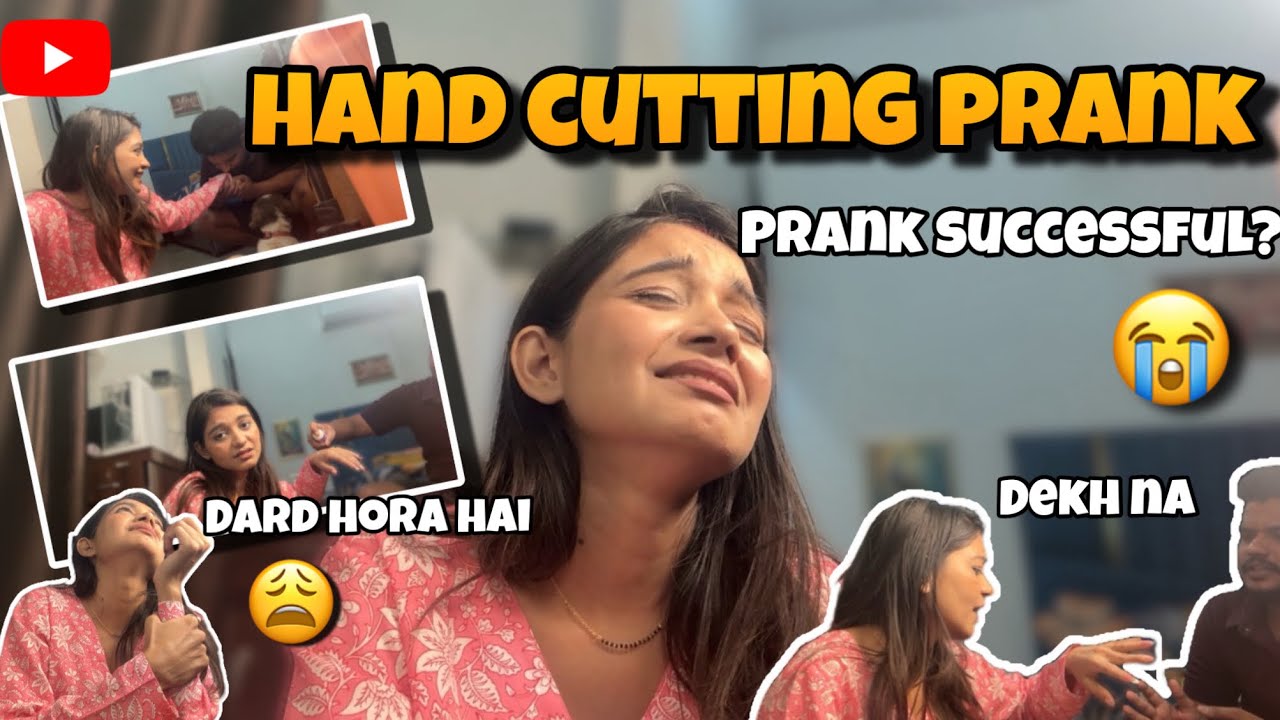 Prank successful 😱🤔? Hath Cut Gaya 😭🙂#couplevolgs #prank #prankvideo # ...