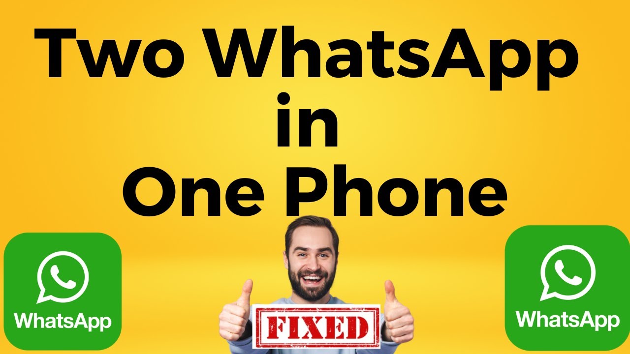 How To Install Two WhatsApp In One Phone Android And IPhone 2022 how-to-install-two-whatsapp-in-one-phone-android-and-iphone-2022