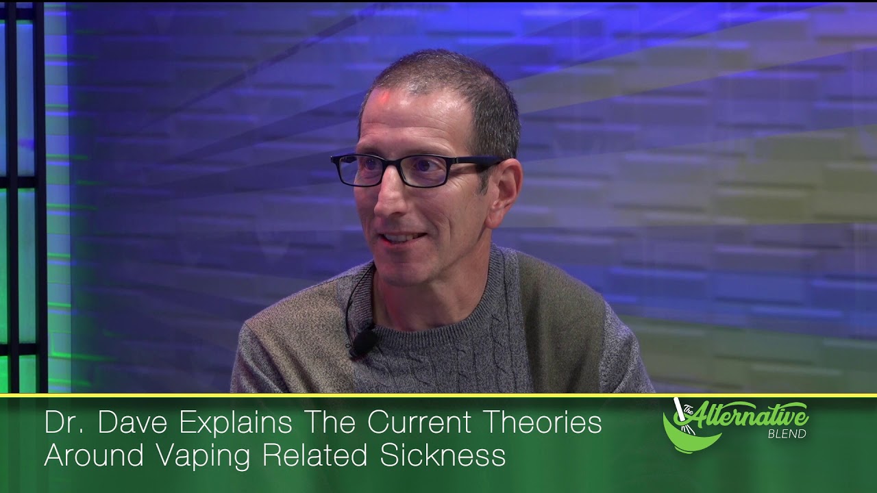 Dr.Dave Vaping and Cannabis (The Alternative Blend) - YouTube