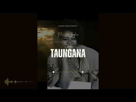 Minister Zodwa - Taungana