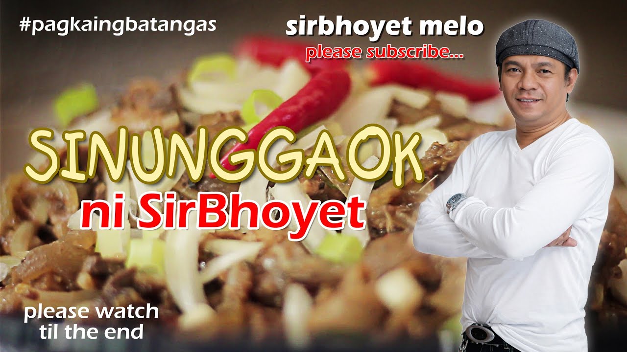 SINUNGGAOK ni SirBhoyet - YouTube