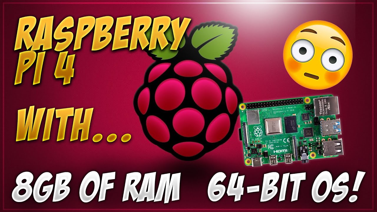 Raspberry Pi 4 8GB ANNOUNCED! [8 Gigs of RAM] - YouTube