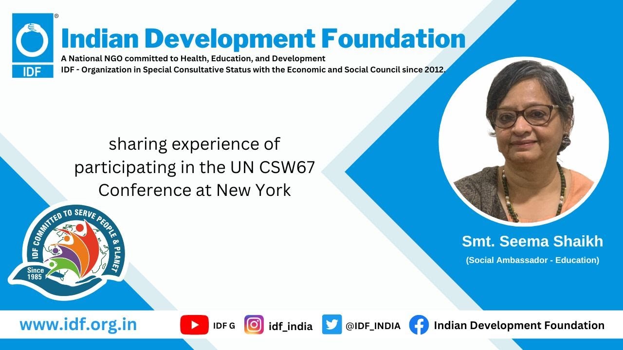 Smt. Seema Shaikh sharing experience of participating in the UN CSW67 ...