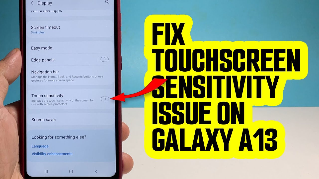 How To Fix Touchscreen Sensitivity Issues On Samsung Galaxy A13 - YouTube