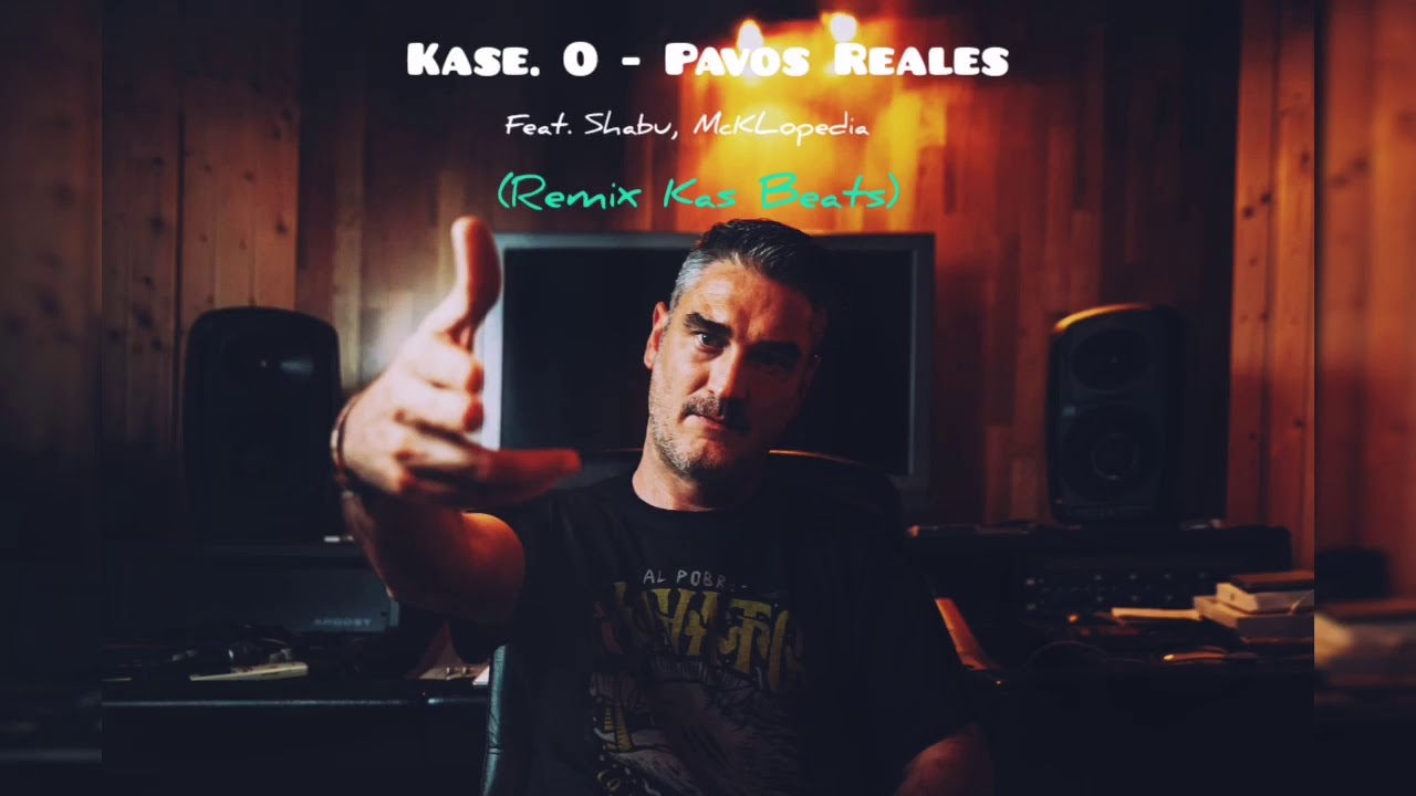 Kase.O - Pavos Reales ft Shabu, Mcklopedia y Hermano L (Remix Kas Beats ...