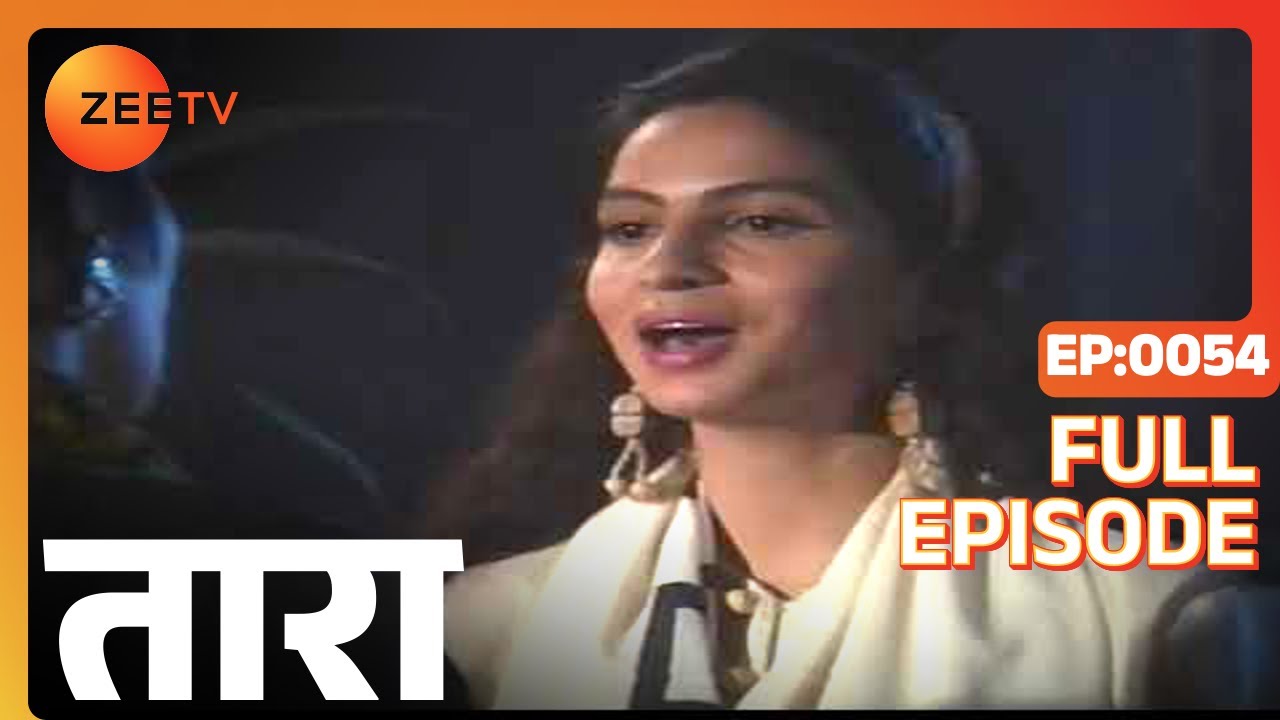 Tara - Full Ep - 54 - Zee TV - YouTube