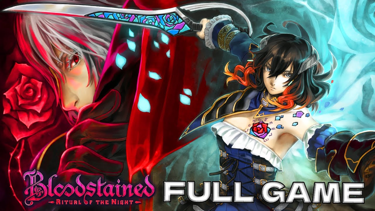 Bloodstained: Ritual of the Night FULL GAME Walkthrough Gameplay ...