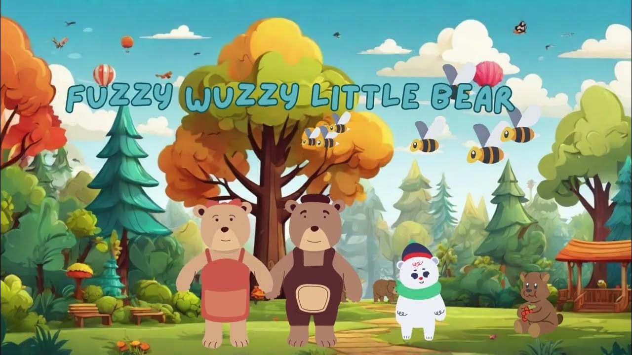 Fuzzy wuzzy Little bear Song dance and sing together - YouTube