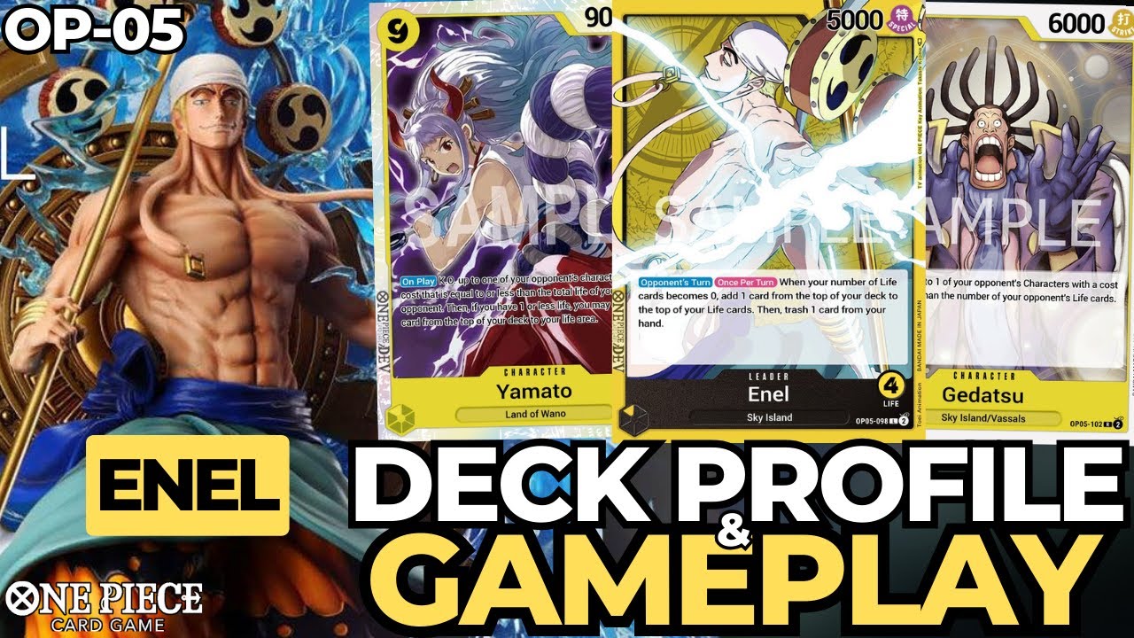ENEL IS BEST YELLOW LEADER IN OP05 | One Piece Card Game Deck Profile ...