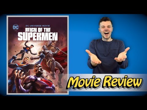Reign of the Supermen - Movie Review