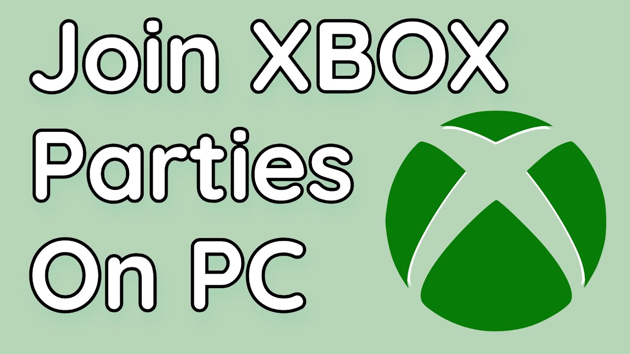 How to Join an Xbox Party on your Gaming PC!! 1 Minute Tutorial - YouTube