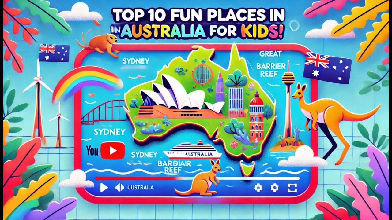 Top 10 Must-Visit Places in Australia for Kids (Ages 1-9) – Fun ...