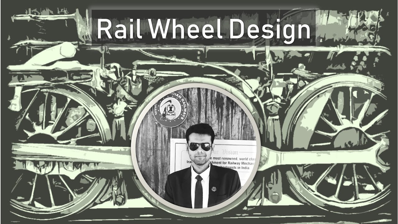 Railway Wheel Design Basic - YouTube