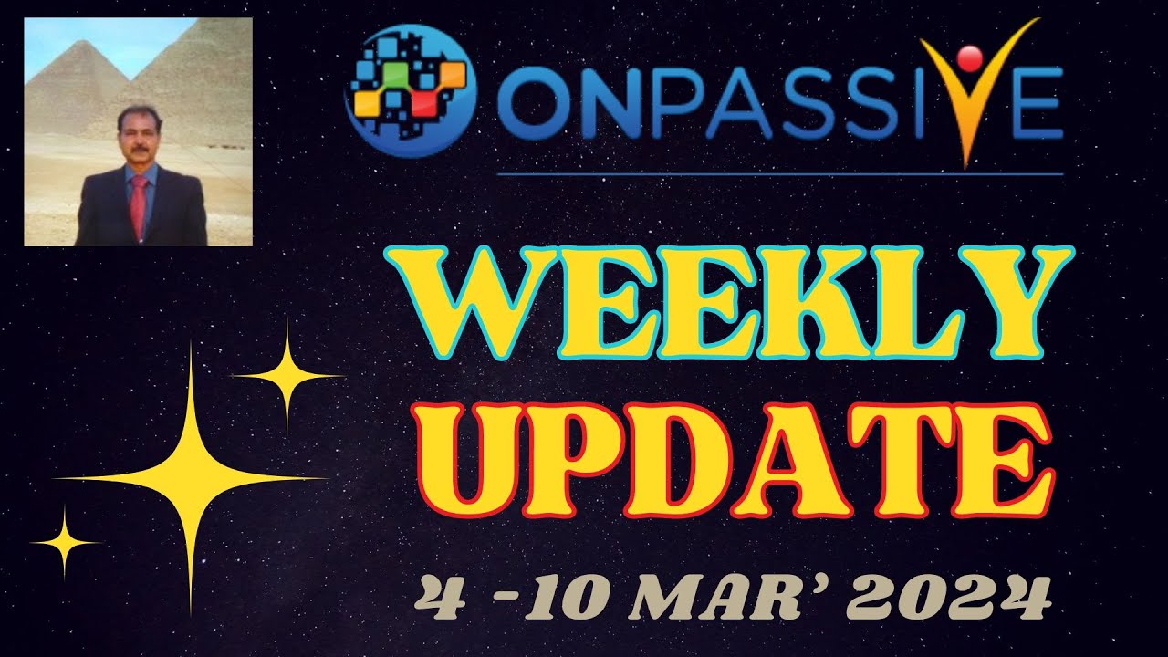 #ONPASSIVE |WEEKLY UPDATE |O-CONNECT NEW| WORLD POLICE SUMMIT |PAY-OUT ...