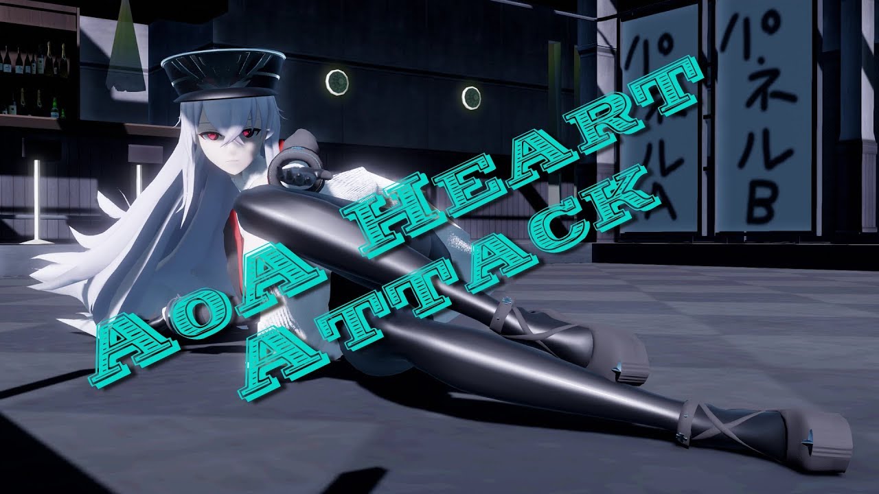 Mmd Azur Lane Graf Zeppelin Aoa Heart Attack Youtube