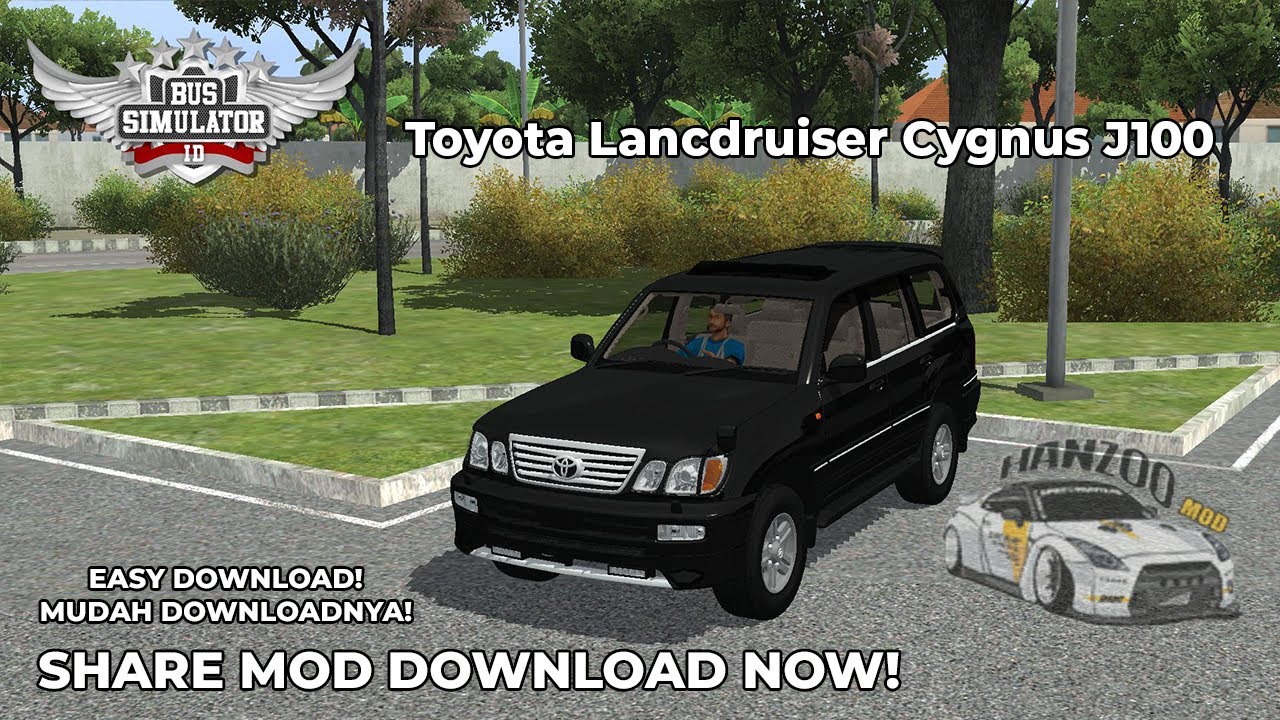 Share Mod Toyota Lancdruiser Cygnus J100 - BUSSID NEW PATCH || HANZOO ...