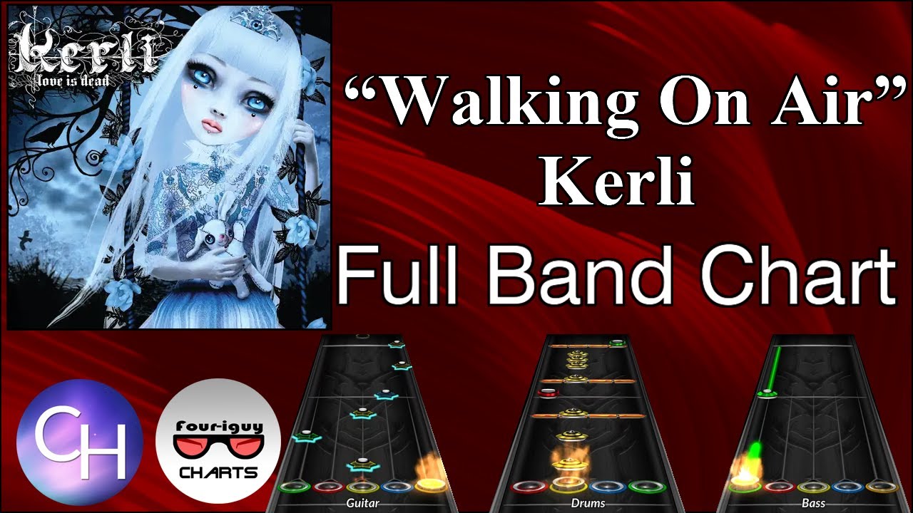 "Walking On Air" - Kerli - Full Band Chart Preview - Clone Hero - YouTube