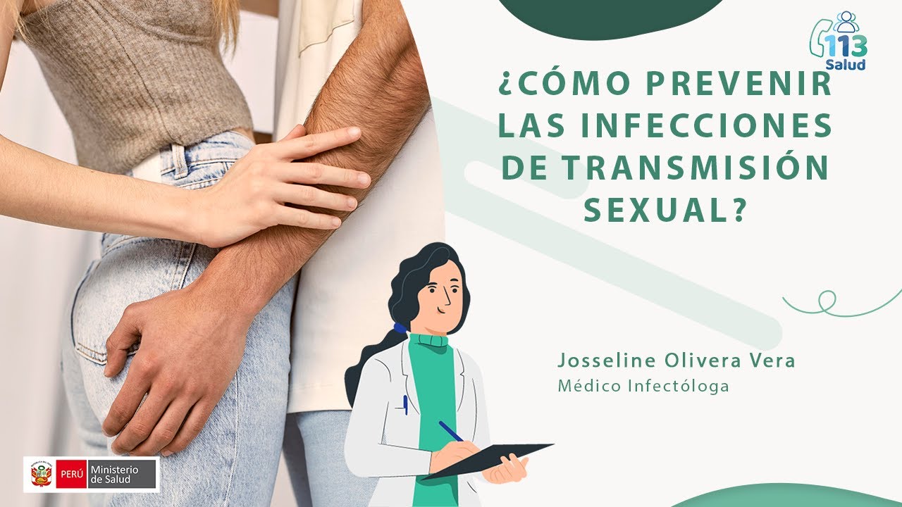 ¿Cómo prevenir las Infecciones de Transmisión Sexual? - YouTube